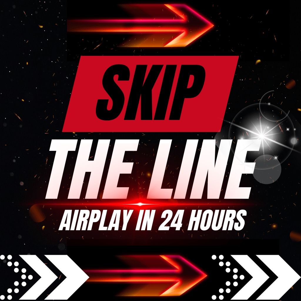 SKIP THE LINE PASS | START AIRPLAY IN 24 HOURS - Jake Radio